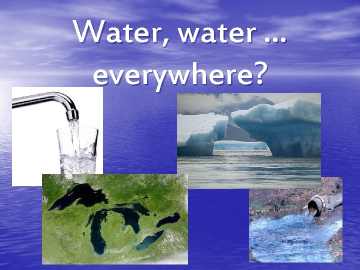 Water water everywhere Using the measuring cup take