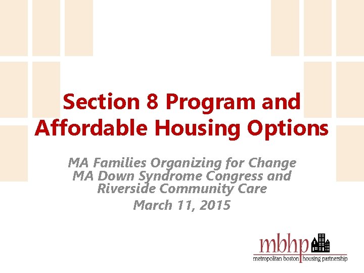 Section 8 Program and Affordable Housing Options MA