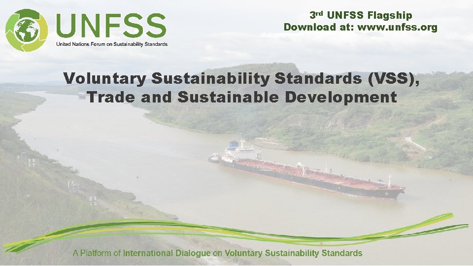 3 rd UNFSS Flagship Download at www unfss
