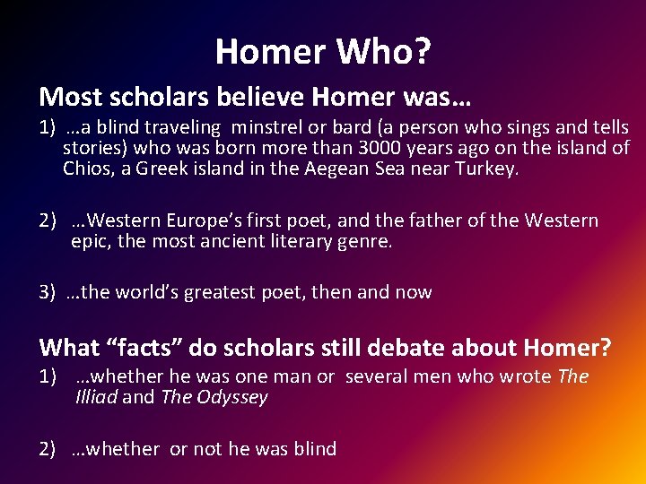 Background for the Odyssey Homers Heroes Homers Heroes