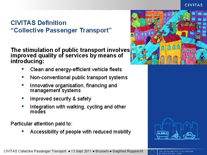Introduction to CIVITAS Definition of Collective Passenger Transport