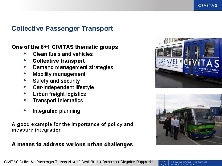 Introduction to CIVITAS Definition of Collective Passenger Transport