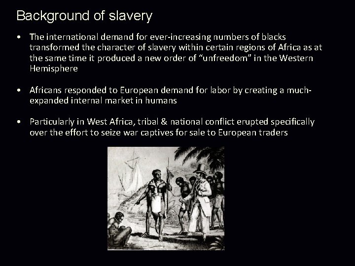 West Africa and the Atlantic Slave Trade Background
