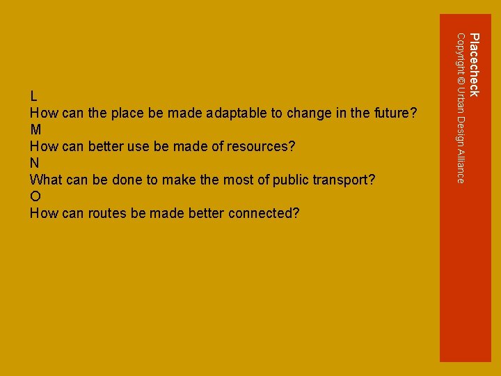 Placecheck Part A Three basic questions Part B