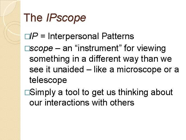 WIPs HIPs and PIPs not a band Behavior