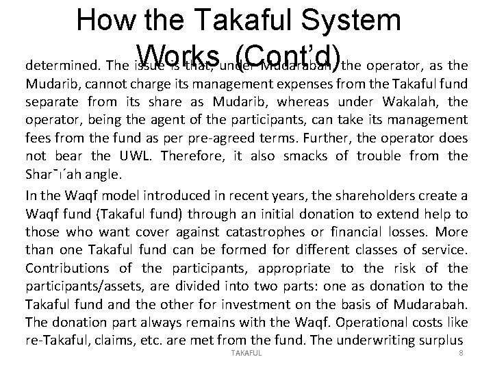 TAKAFUL 1 TAKAFUL AN ALTERNATIVE TO CONVENTIONAL INSURANCE