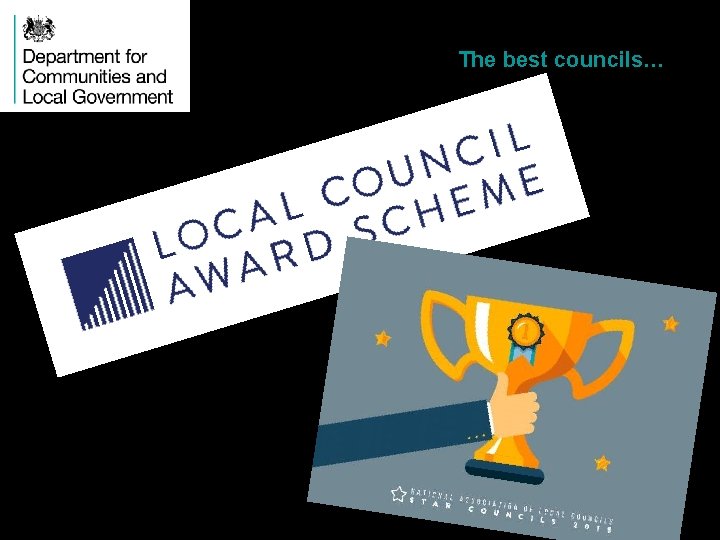 The best councils James Kingston Department for Communities