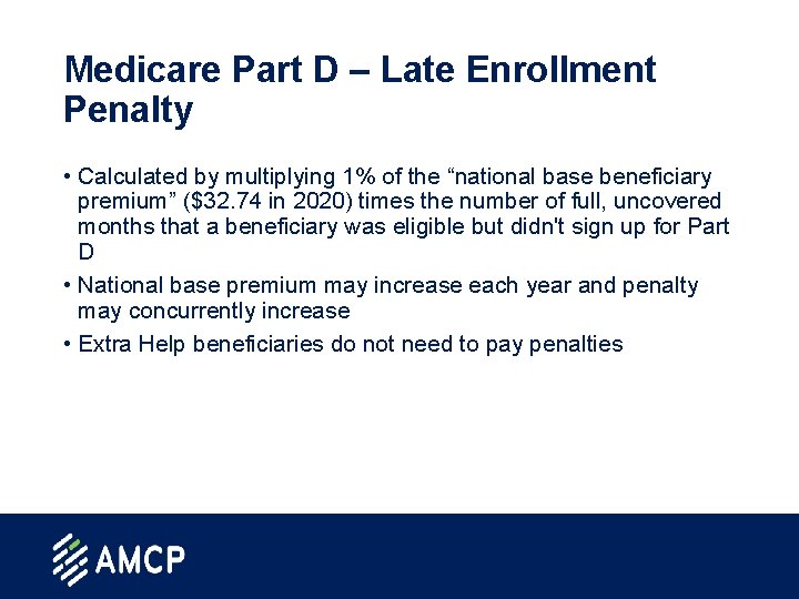Medicare Part D Prescription Drug Benefit Overview Created