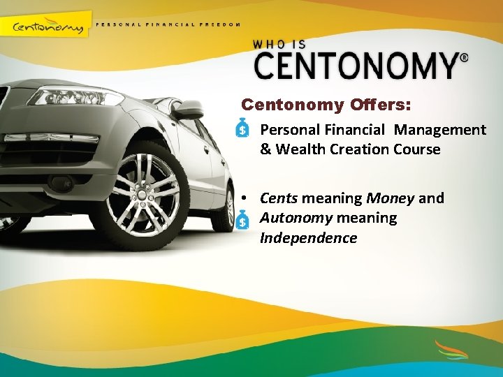 LETS TALK CENTS Centonomy Offers Personal Financial Management