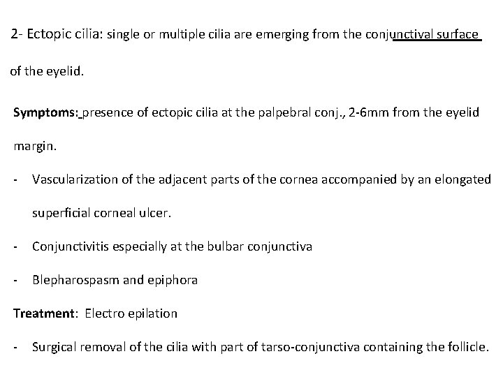 Eyelid Diseases Congenital andor acquired diseases Congenital Diseases