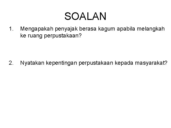 DI PERPUSTAKAAN SHAFIE ABU BAKAR Melangkah ke ruangmu