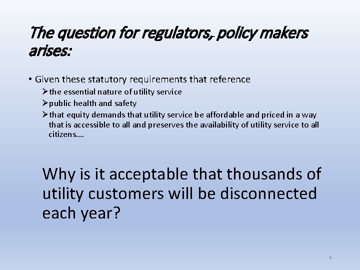 Ensuring Affordable Utility Service Revisiting Utility Disconnection and