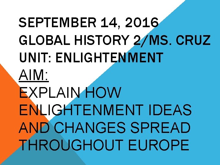 SEPTEMBER 14 2016 GLOBAL HISTORY 2MS CRUZ UNIT