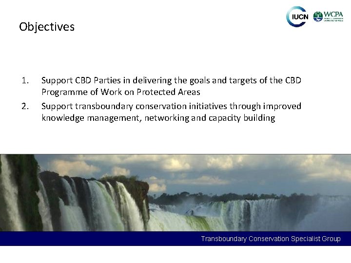 IUCN WCPA Transboundary Conservation Specialist Group activities and