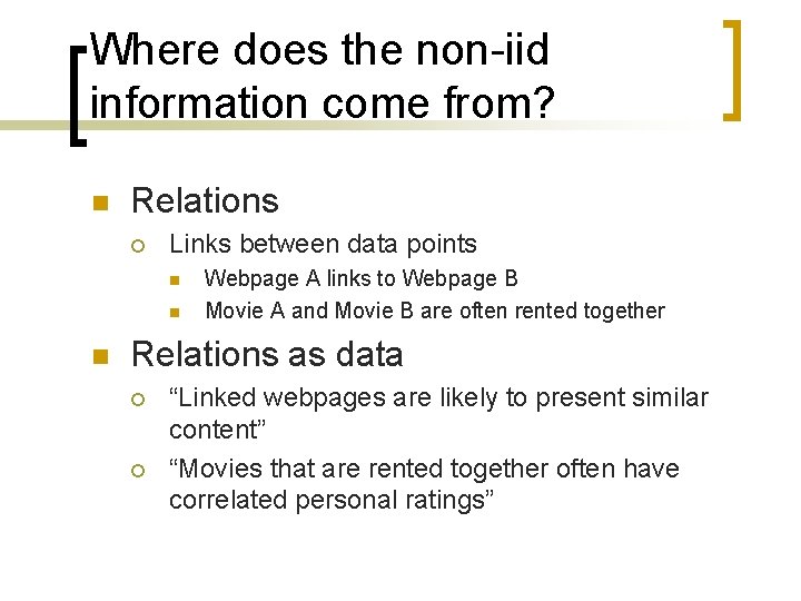 New Models for Relational Classification Ricardo Silva Statslab