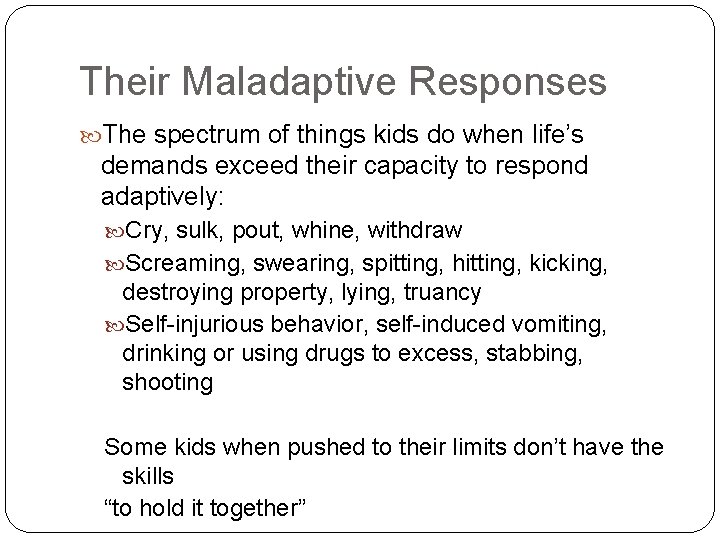 Collaborative Problem Solving Working with Students with Behavioral