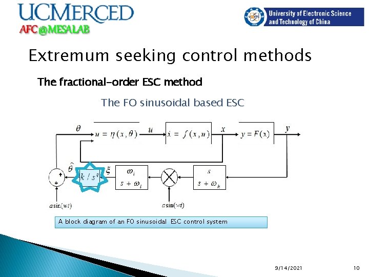 Energy optimization by fractional order extremumseeking Three classes
