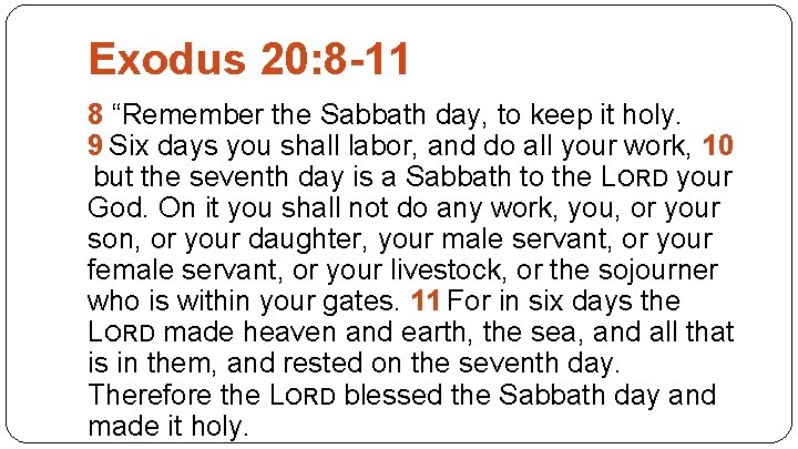 Ten Commandments Series Sabbath Keeping Exodus 20 8