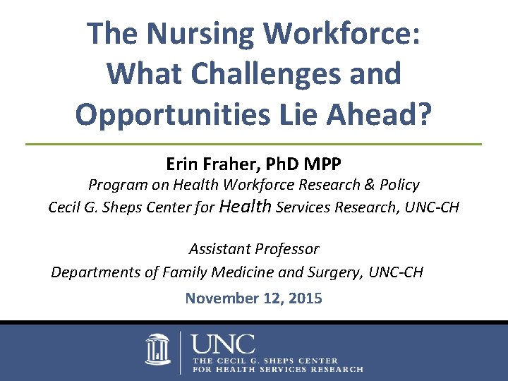 The Nursing Workforce What Challenges and Opportunities Lie