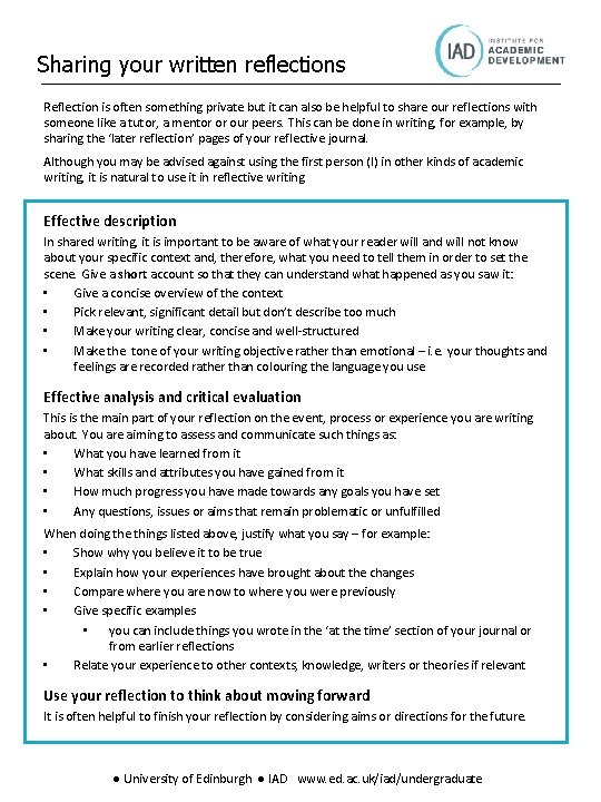 Sharing your written reflections Reflection is often something