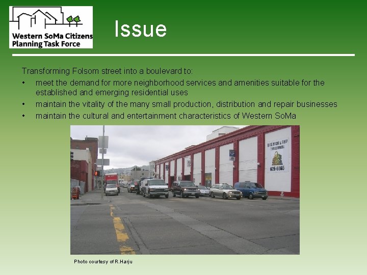 LandUse Analysis Along Folsom Street Presented by Folsom