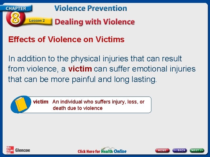Chapter 8 Violence Prevention Lesson 2 Dealing with
