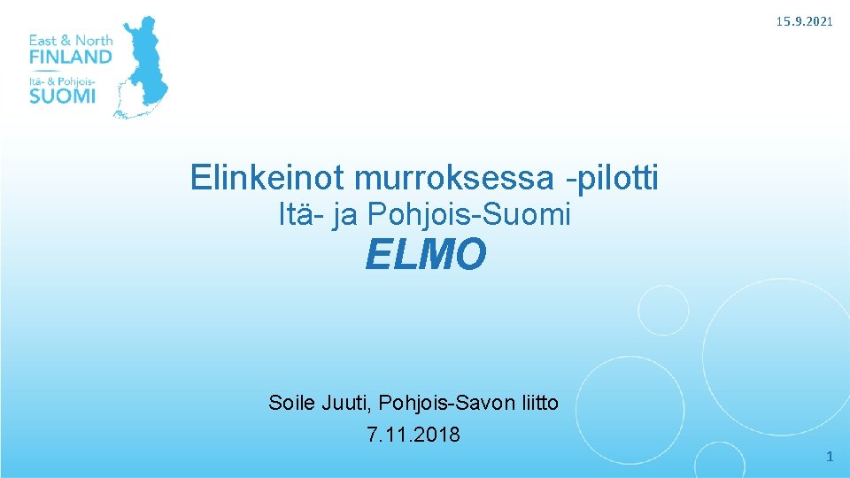 15 9 2021 Elinkeinot murroksessa pilotti It ja