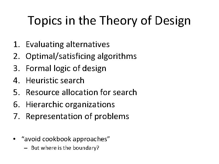 The Science of Design What is Design Science