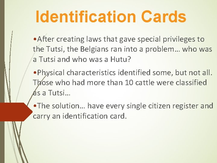 The Rwandan Genocide Genocide Between April 7 th