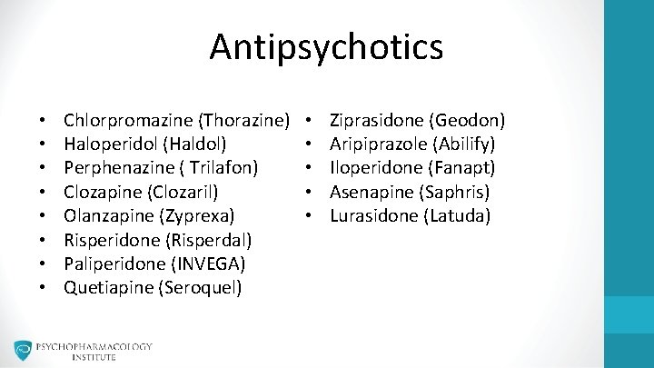 Antipsychotics The Essentials Module 5 A Primer on