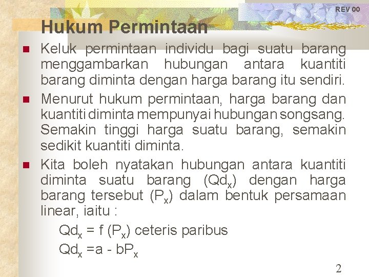 REV 00 BAB 3 TEORI PERMINTAAN Definisi Permintaan