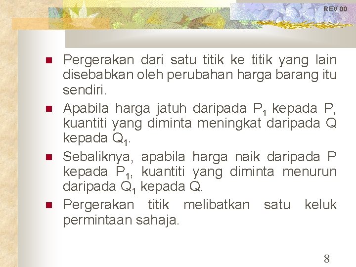 REV 00 BAB 3 TEORI PERMINTAAN Definisi Permintaan