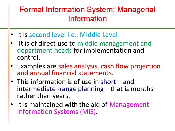 Lecture 6 Major Information System Tuesday September 14