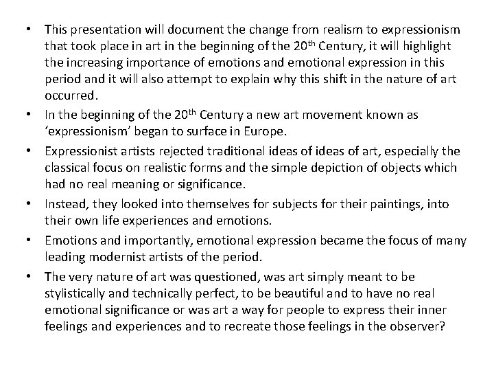 Emotions In Modern Art from realism to expressionism