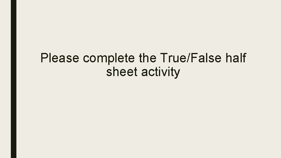 WOMENS MOVEMENT Please complete the TrueFalse half sheet