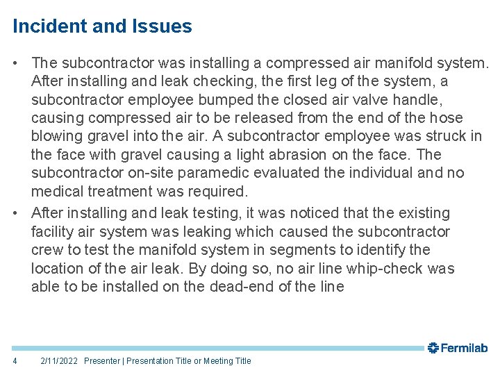 LBNF Air Hose Incident Jim Niehoff on behalf