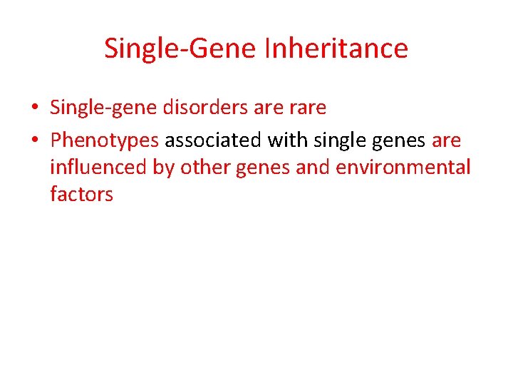 Chapter 4 SingleGene Inheritance Learning Outcomes Describe how