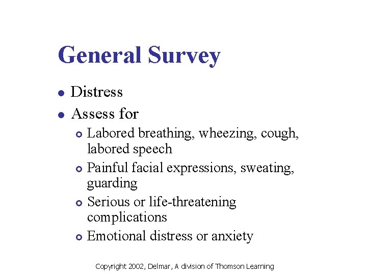 Chapter 9 General Survey and Vital Signs Copyright