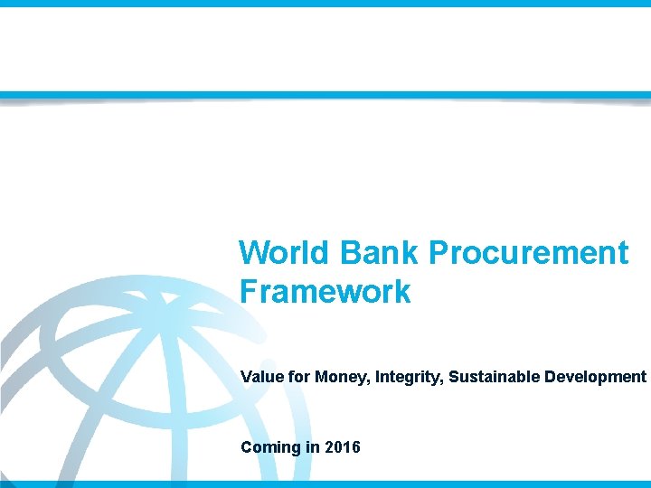 World Bank Procurement Framework Value for Money Integrity