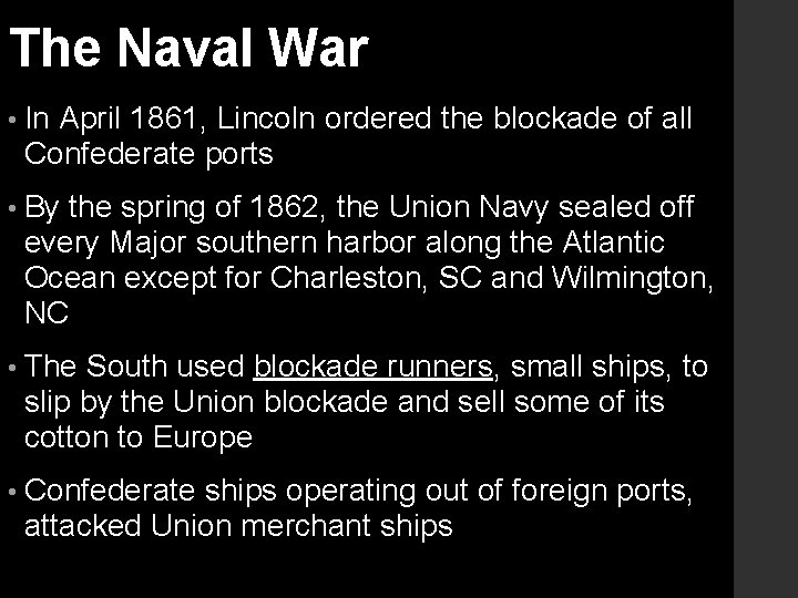 The Early Stages Mobilizing the Troops The first