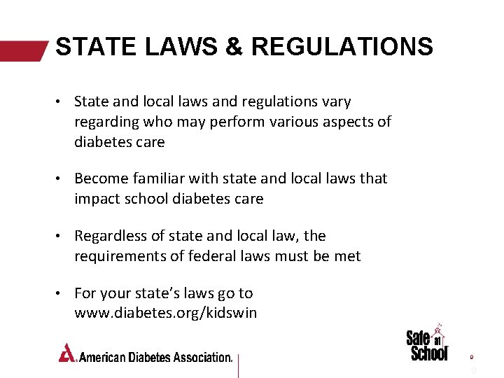 LEGAL CONSIDERATIONS DIABETES CARE TASKS AT SCHOOL WHAT