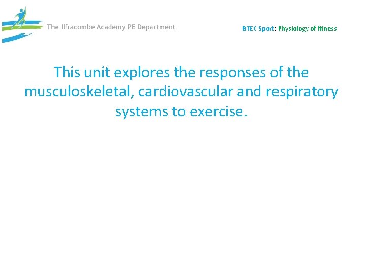 BTEC Sport Physiology of fitness Unit 2 The