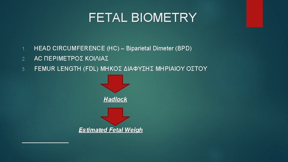 FETAL BIOMETRY 1 HEAD CIRCUMFERENCE HC Biparietal Dimeter
