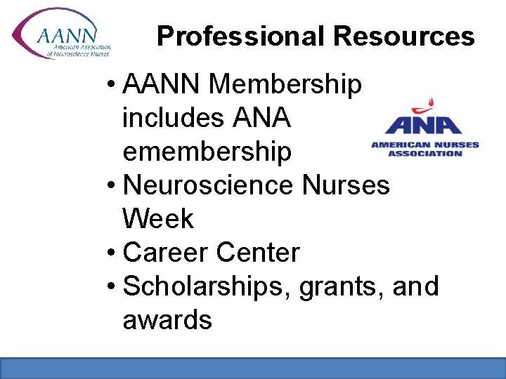 AANN Membership Benefits Join or renew your membership