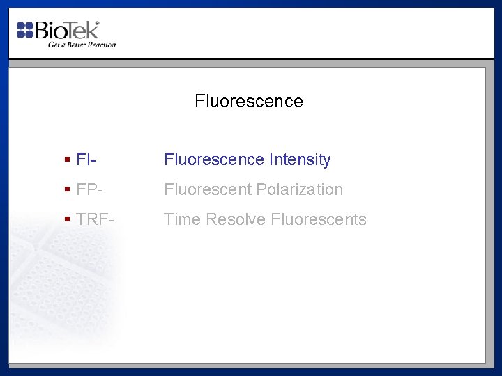 Reading Fluorescence with a Microplate Reader Bio Tek