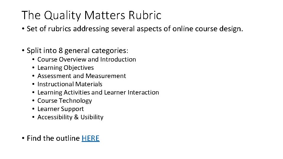 Using the Quality Matters Rubric and Aligning your
