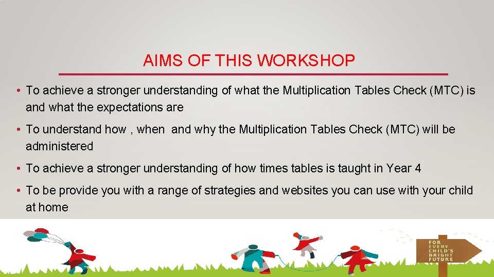 YEAR 4 TIMES TABLES CHECK PARENT WORKSHOP Wednesday