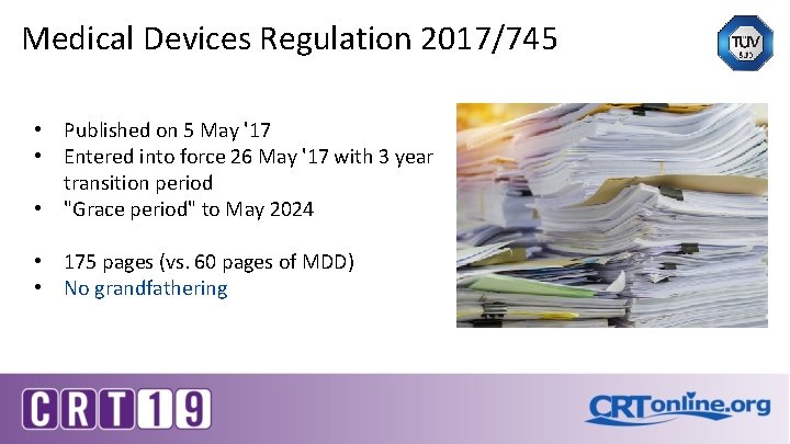 Clinical requirements under the new EU Medical Devices