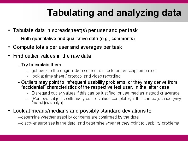 Analyzing and Presenting Results Establishing a User Orientation