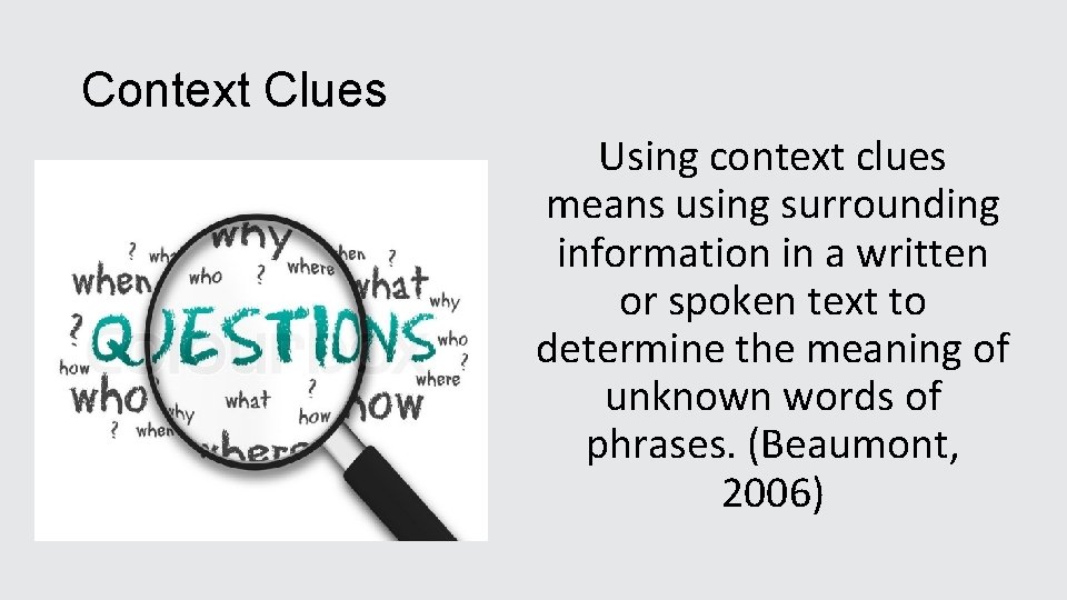 Using Context Clues Meeting 3 Use the context